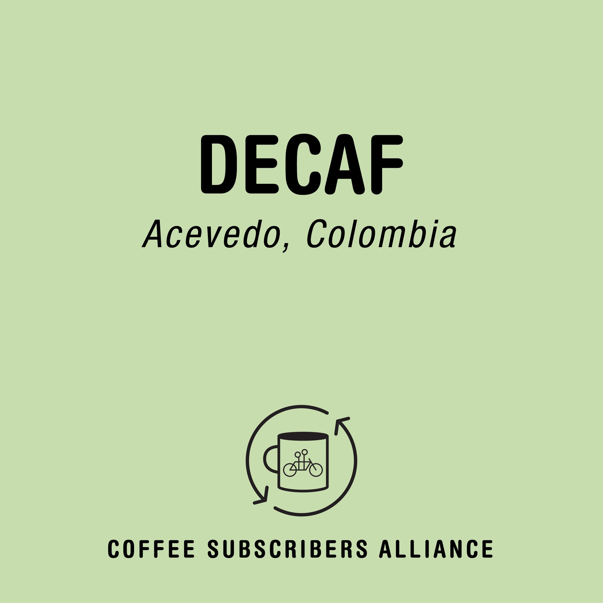 Decaf Coffee Subscription
